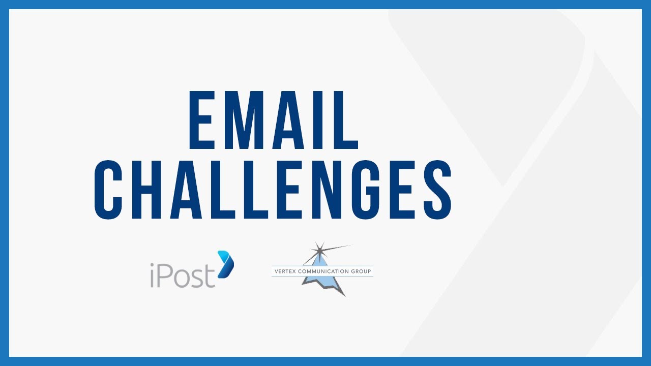 The Email Get Ready to Dominate Your Inbox: The Email Challenges Series ...